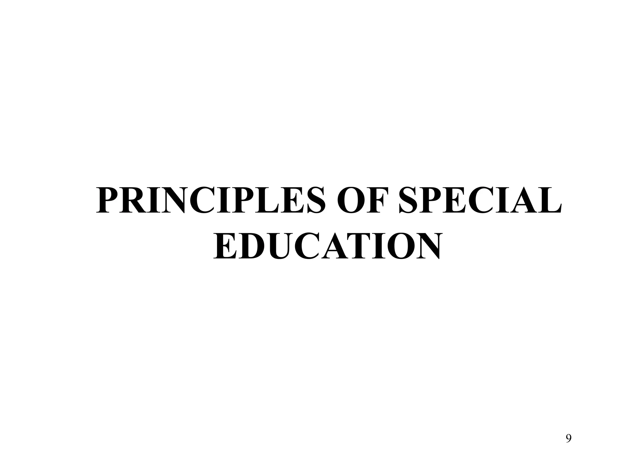 Principles of Education, Special Education, Inclusive Education | PPT