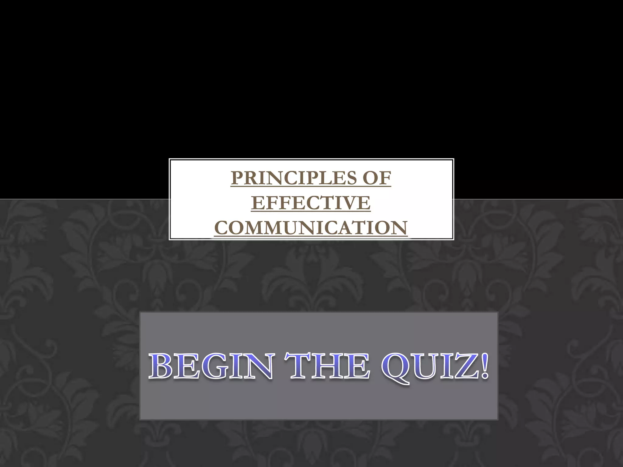 Principles of effective communication | PPT