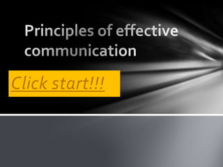 Principles of effective communication | PPTX | Science