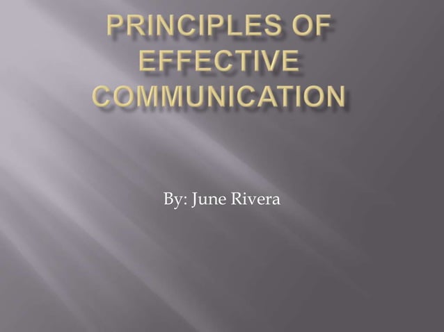 Principles of effective communication | PPT