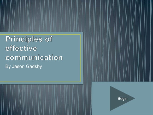 Principles of effective communication | PPTX