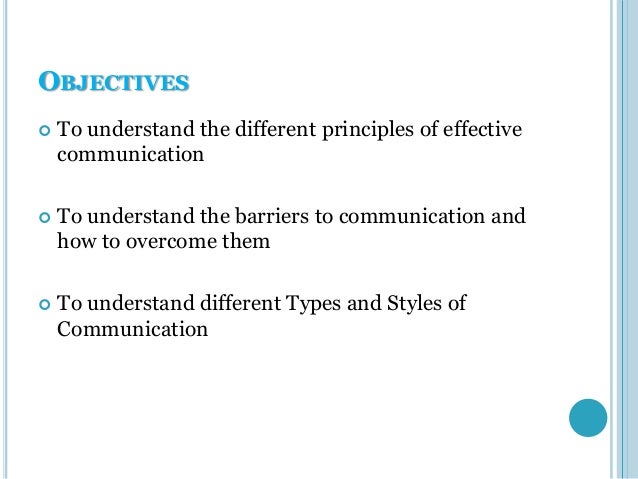 Principles of effective communication