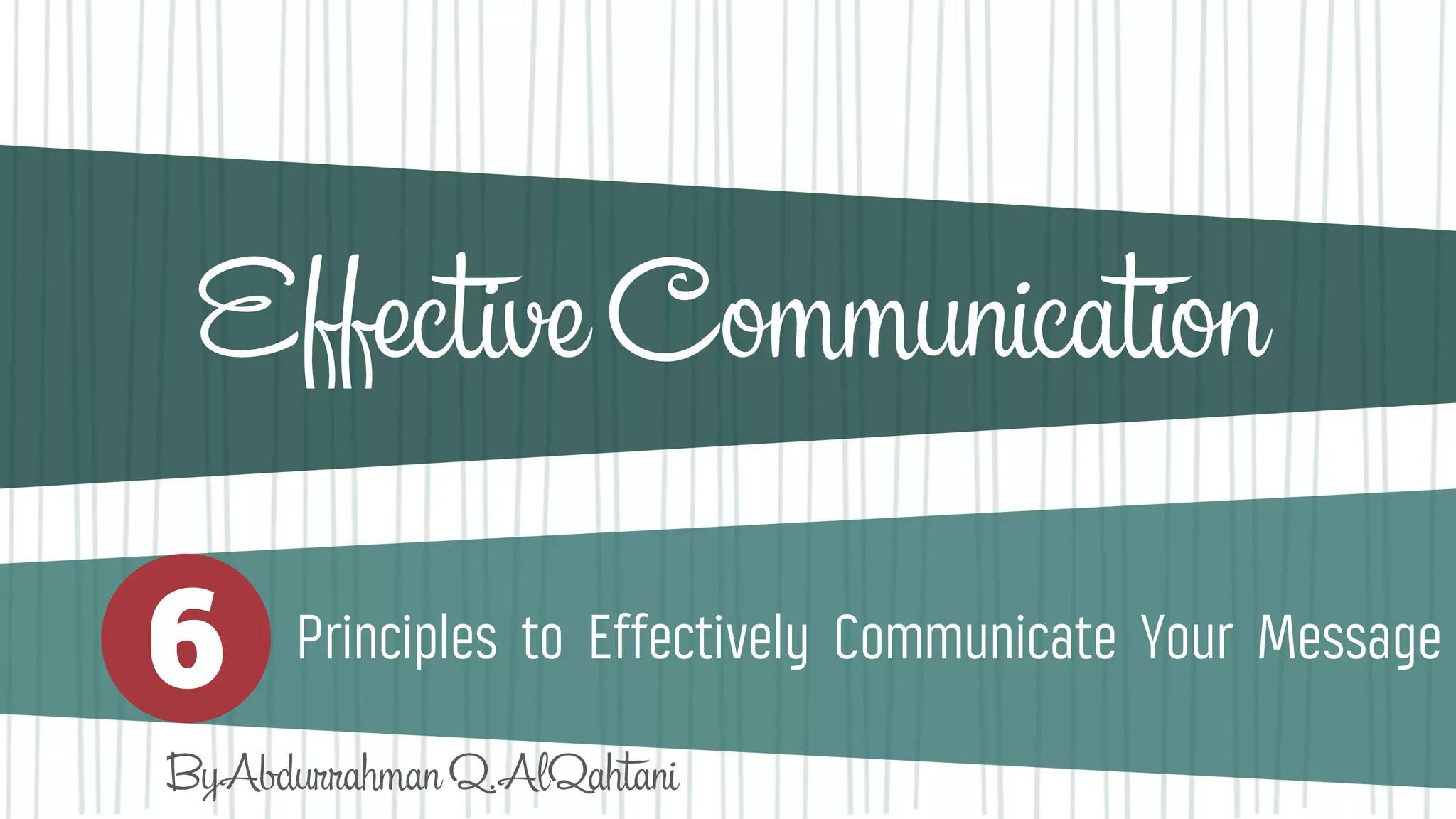 Principles of Effective Communication | PPT