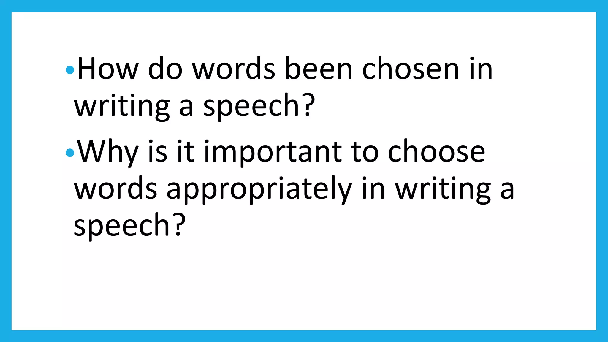 Principles of Effective Speech Writing Focusing on Word.pptx