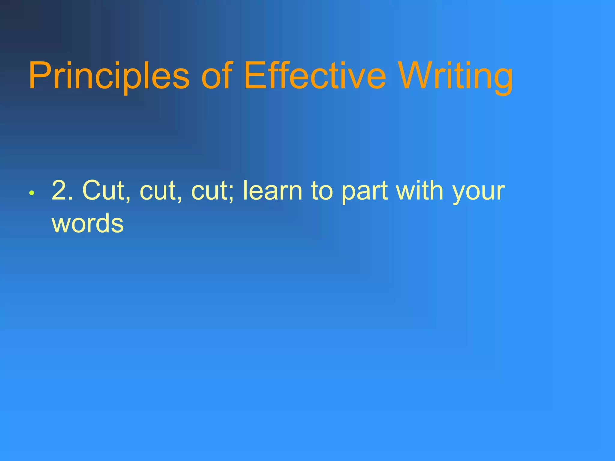 Principles of effective writing edited | PPT