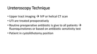 Principles of Endourology | PPTX