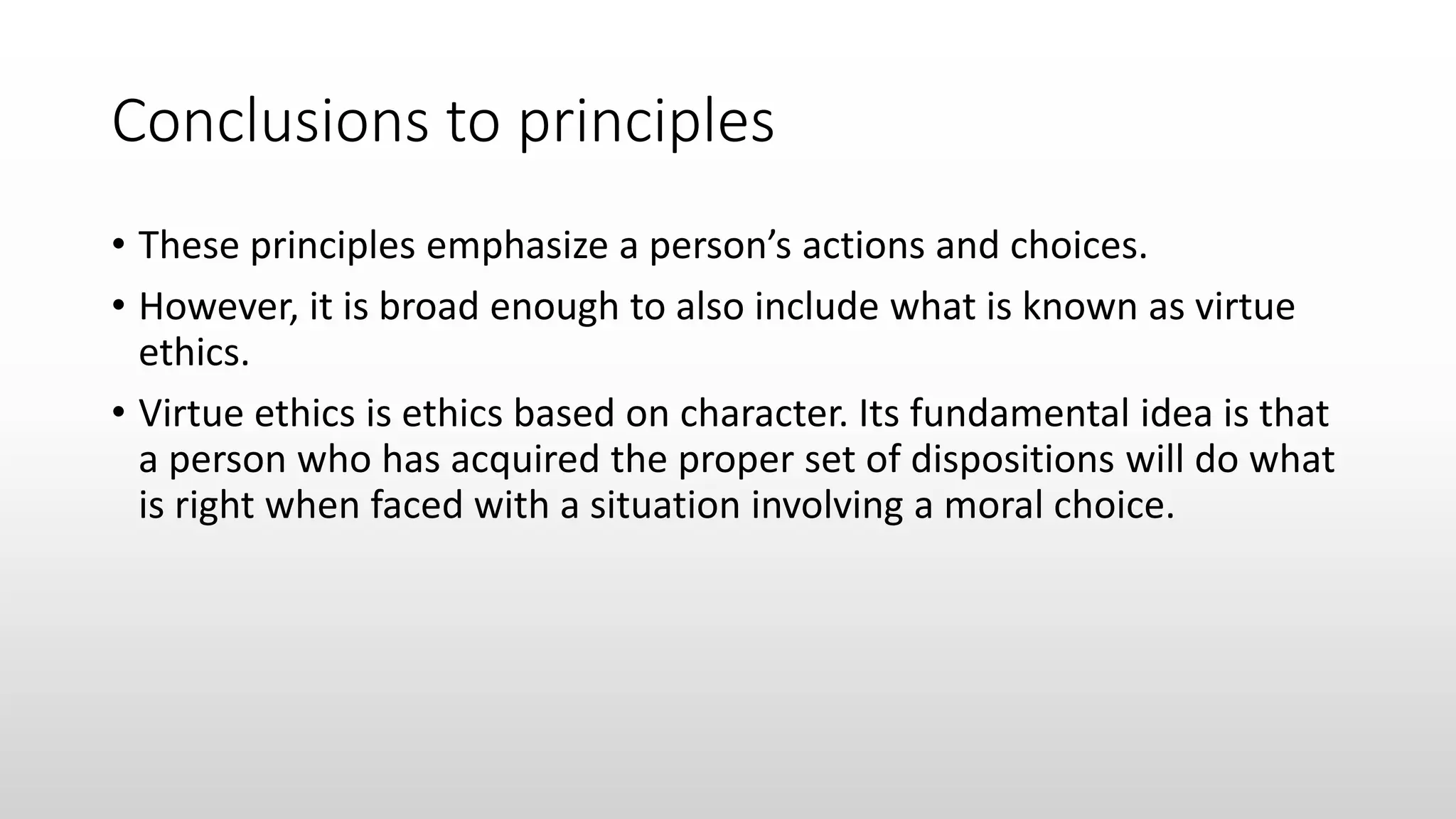 Principles of ethics AND VIRTUE ETHICS.pptx