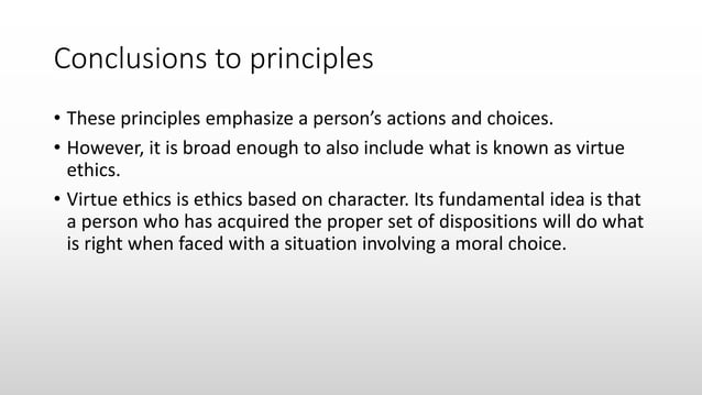 Principles of ethics AND VIRTUE ETHICS.pptx