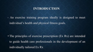 Principles of exercise prescription | PPTX