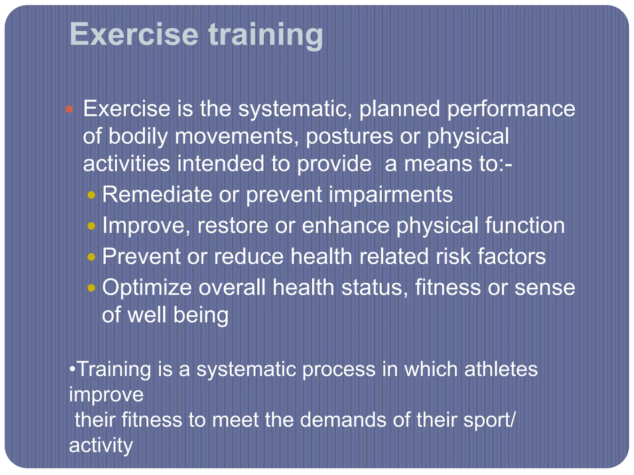 Principles of exercise training and application | PPTX