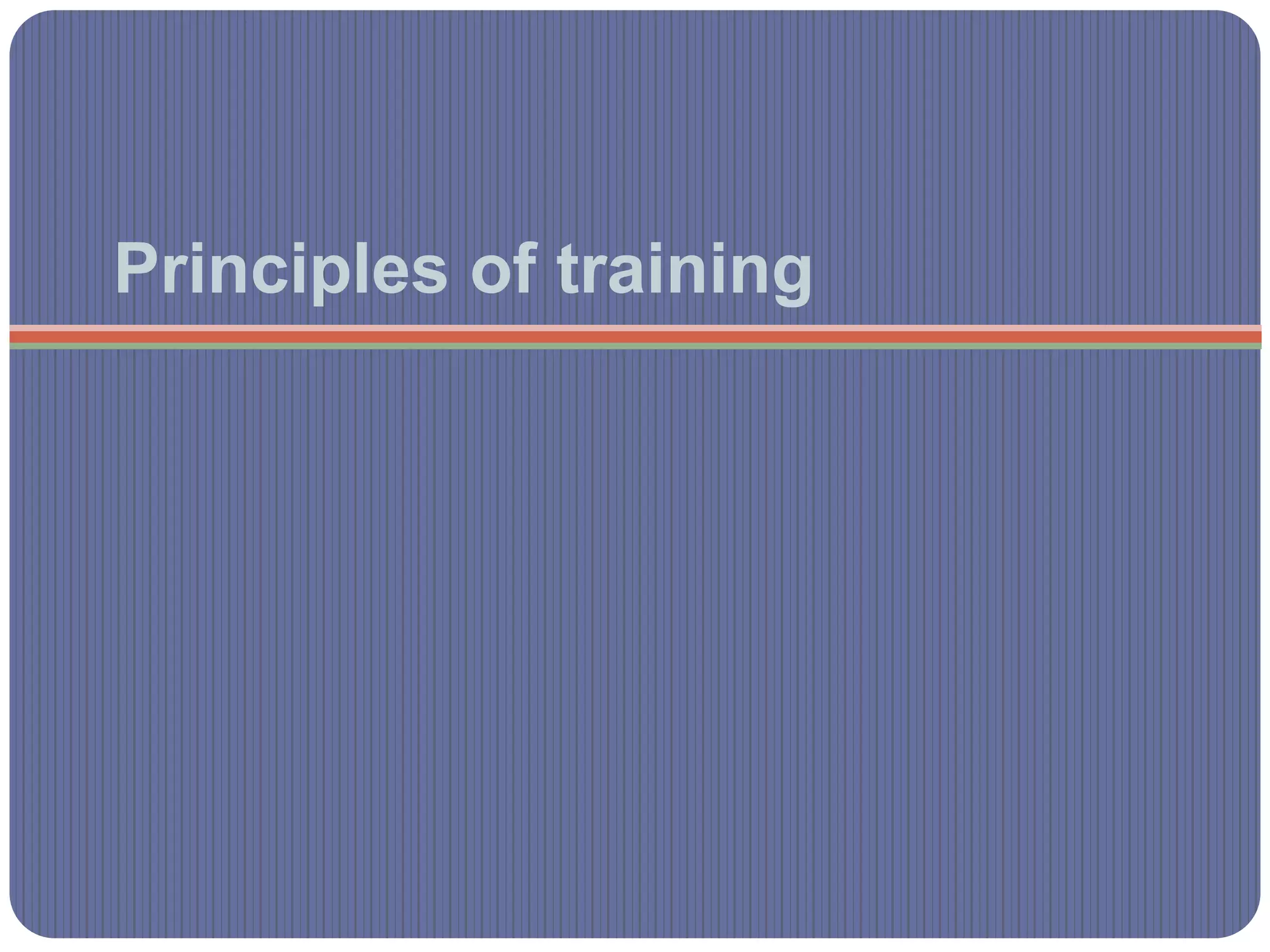 Principles of exercise training and application | PPTX
