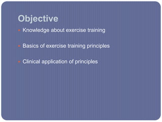 Principles of exercise training and application | PPTX