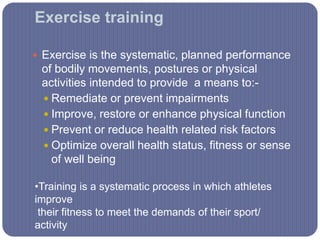 Principles of exercise training and application | PPTX