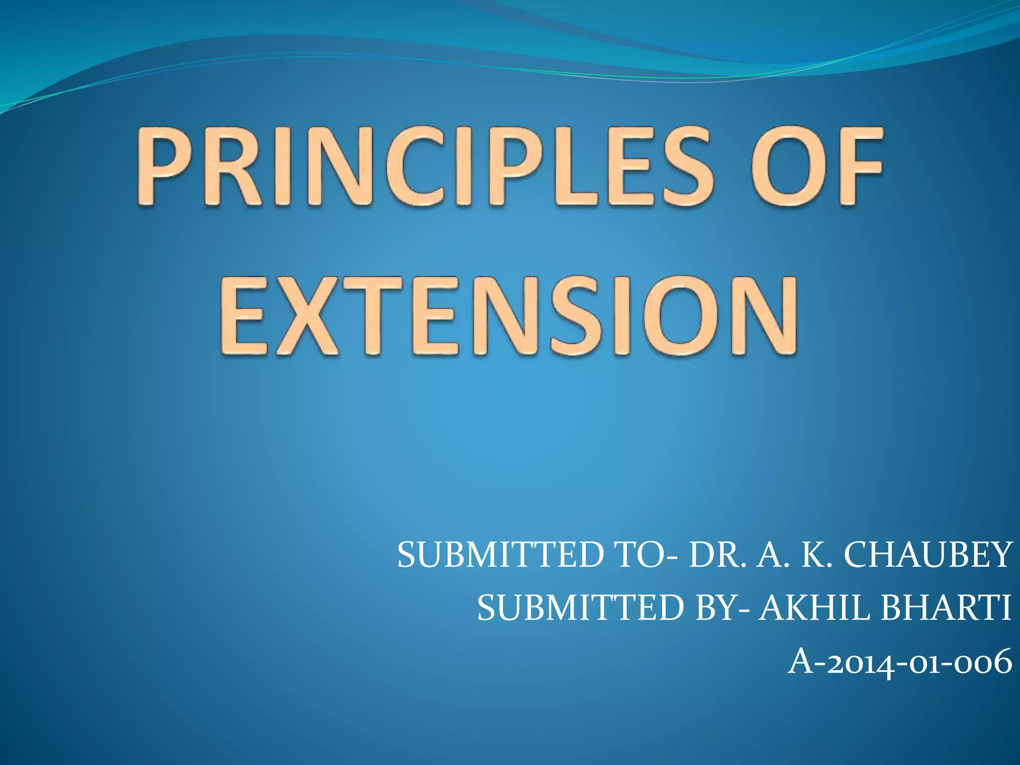 Principles of extension | PPTX