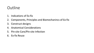 Principles of external fixation | PPTX