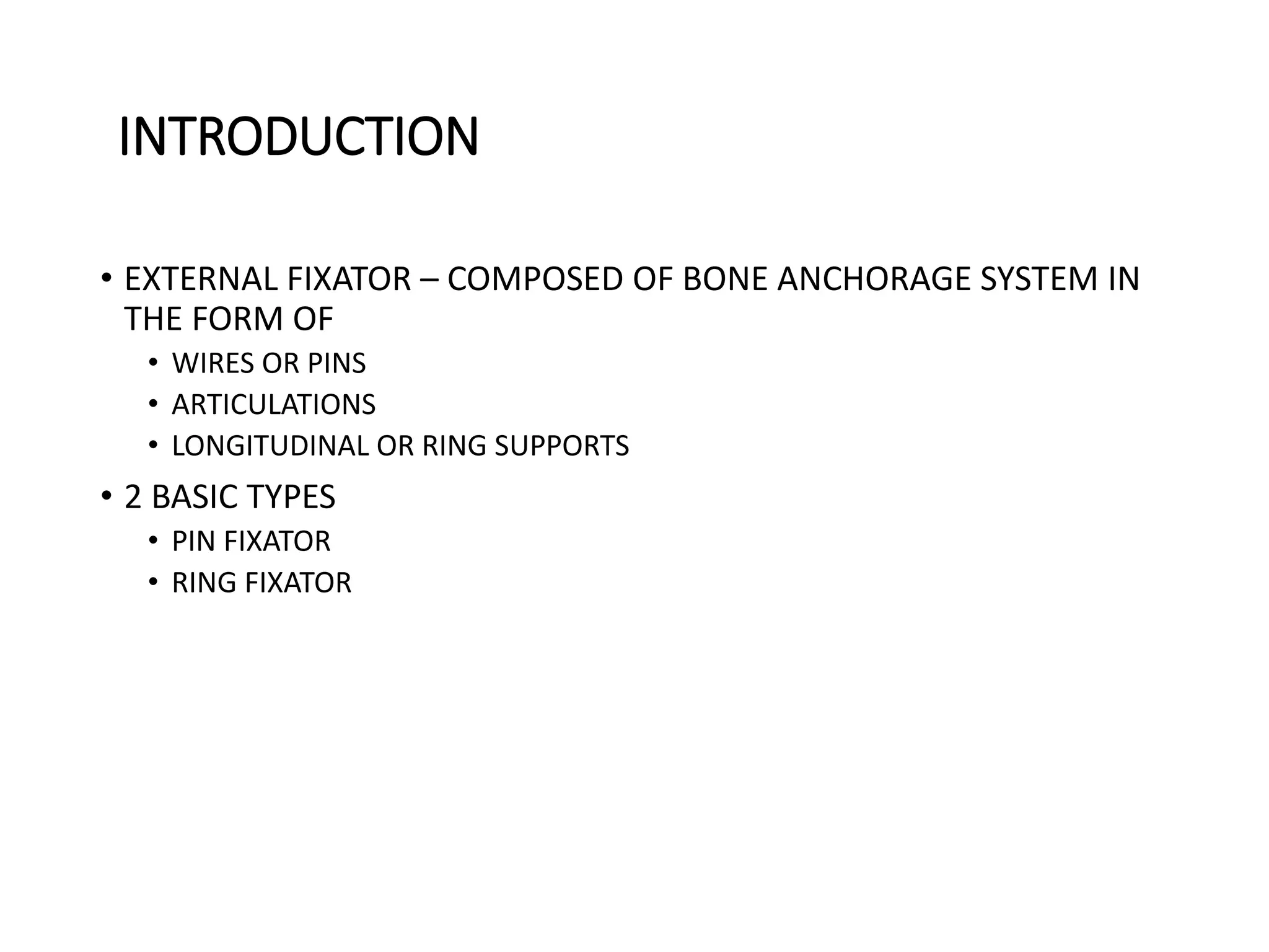 Principles of external fixation | PPTX