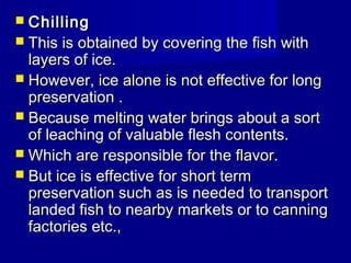 Principles of fish preservation and processing | PPT