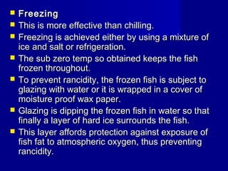 Principles of fish preservation and processing | PPT