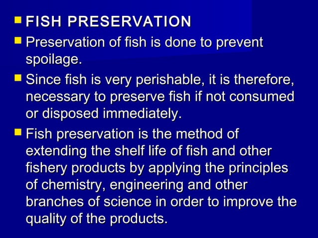 Principles of fish preservation and processing | PPT