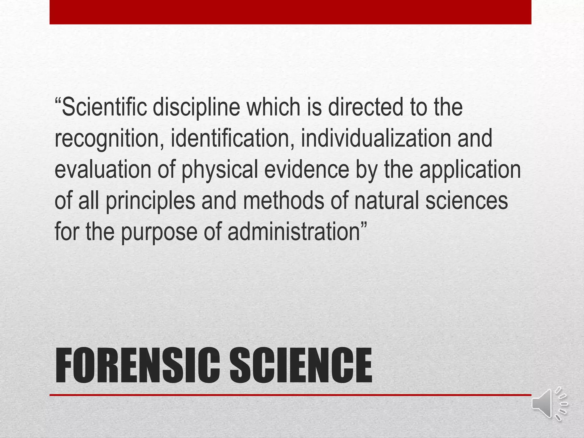 Principles of forensic science | PPTX
