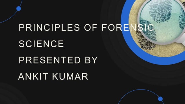 principles of forensic Sciences_20231217_143916_0000.pptx | Science