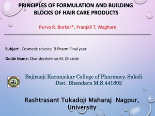 Principles & Formulation of Hair Care Products | PPTX