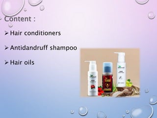 Principles & Formulation of Hair Care Products | PPTX