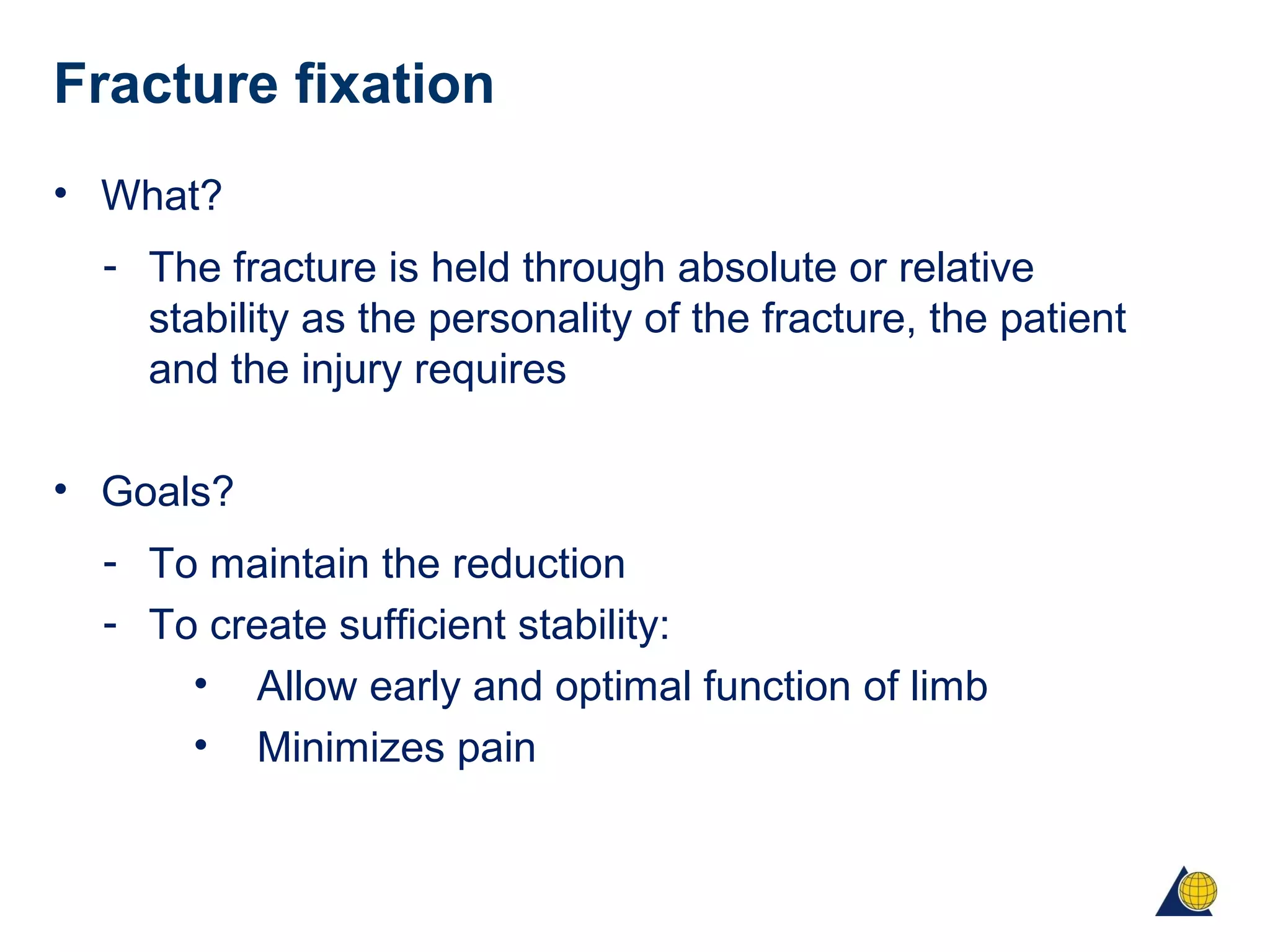 Principles of fracture fixation | PPT