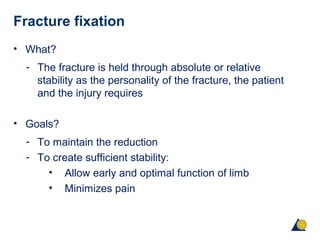 Principles of fracture fixation | PPT