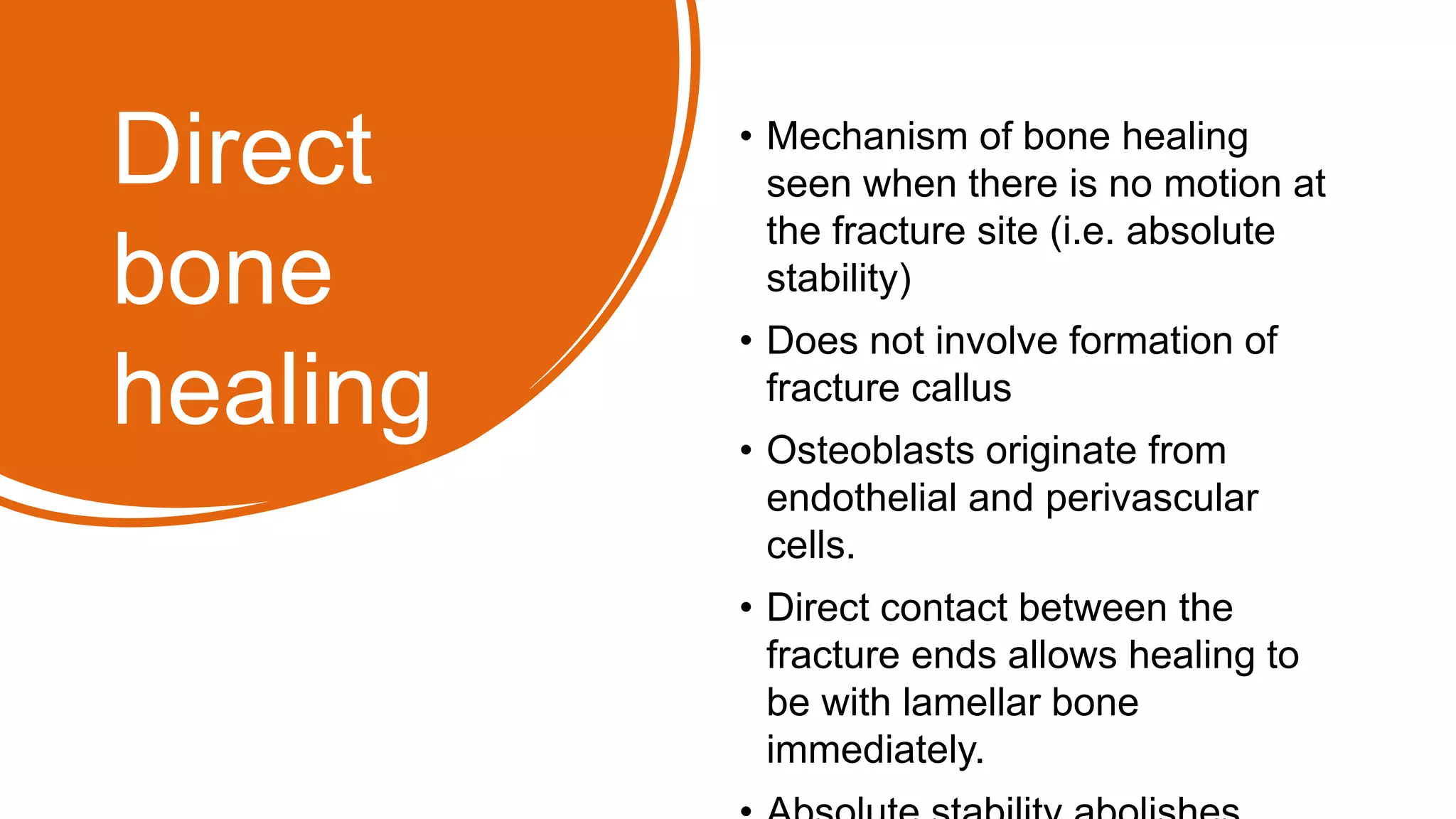 Principles of fracture healing | PPTX