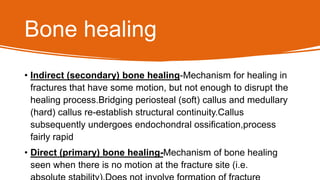 Principles of fracture healing | PPTX