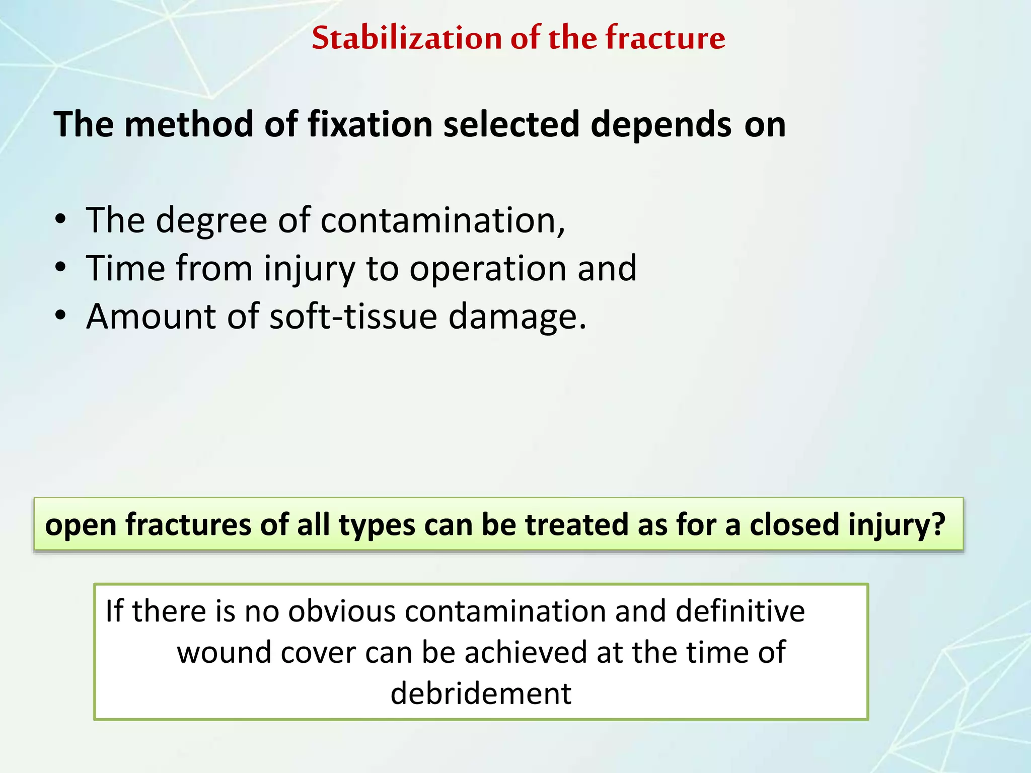 Principles of fractures management | PPTX