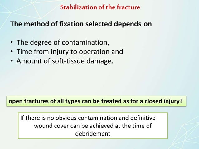 Principles of fractures management | PPTX | First Aid | Injuries