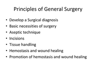 Principles of general surgery | PPTX
