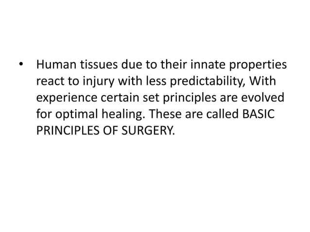 Principles of general surgery | PPTX | First Aid | Injuries