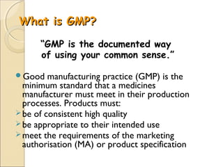 Principles of gmp | PPT