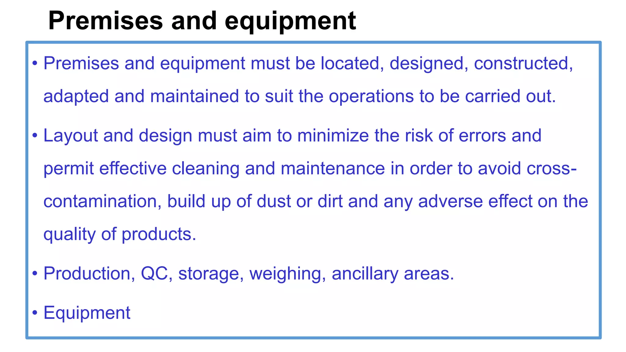 Principles of good manufacturing practice | PPTX
