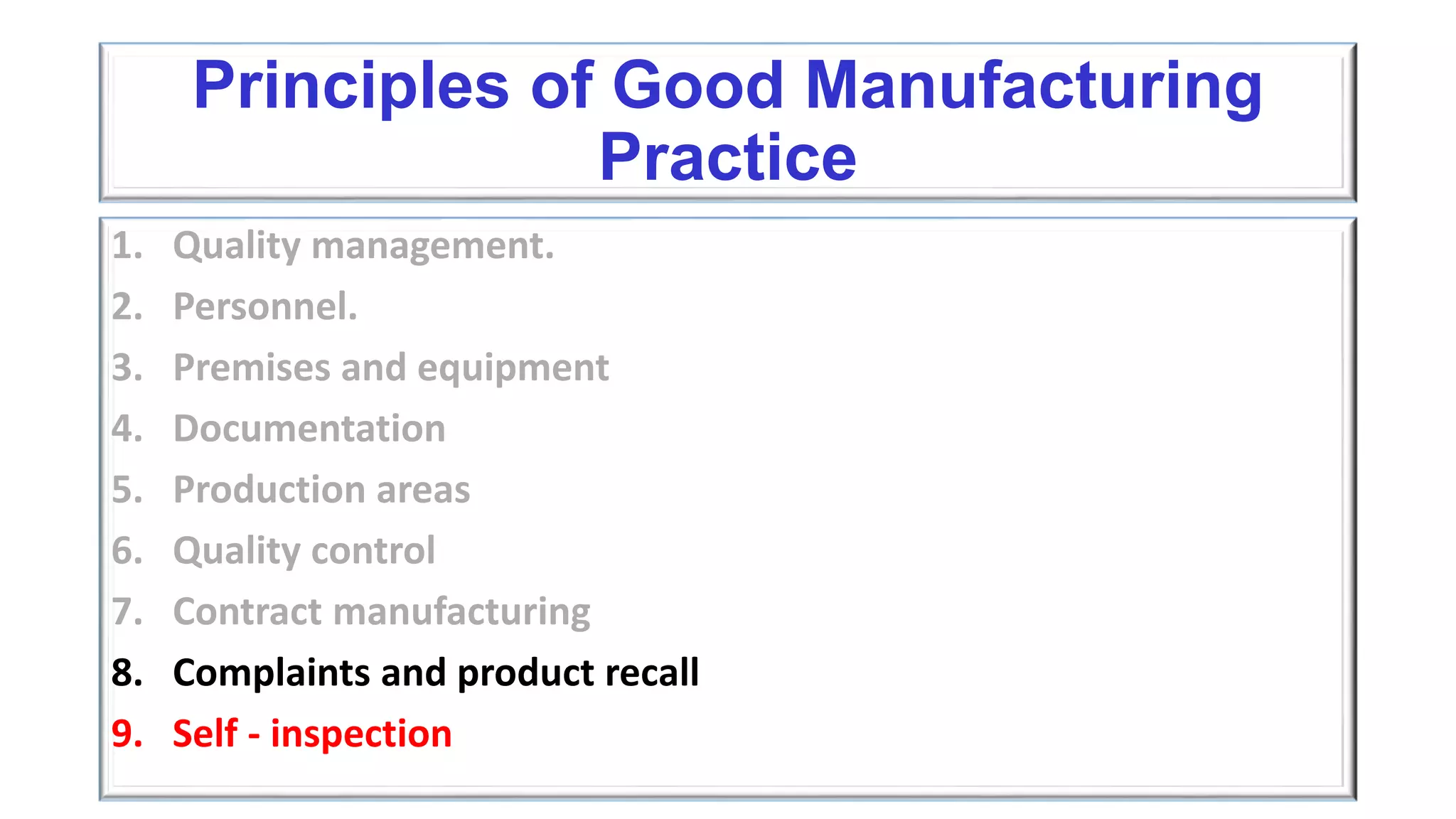 Principles of good manufacturing practice | PPTX