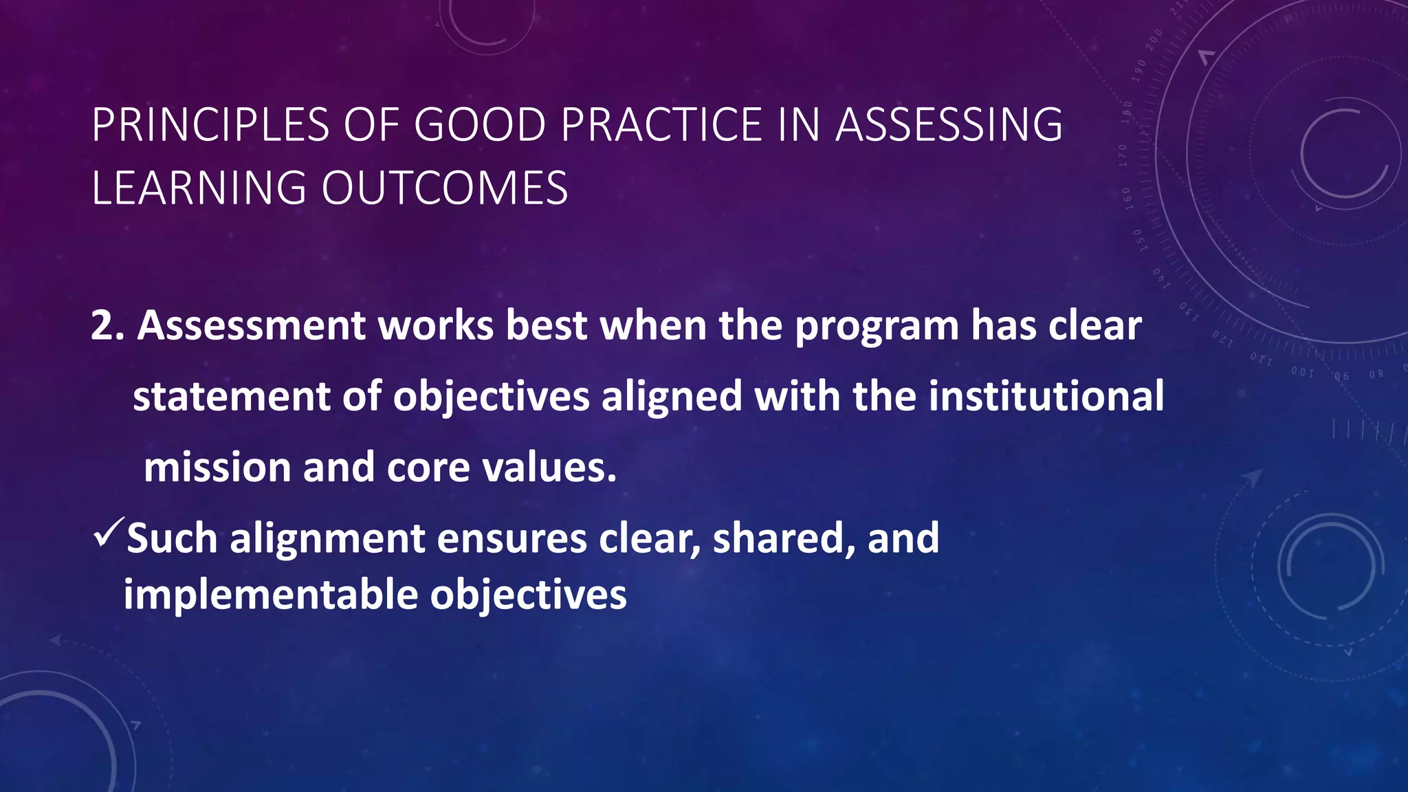 Principles of good practice in assessing learning outcomes | PPTX