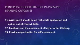 Principles of good practice in assessing learning outcomes | PPTX