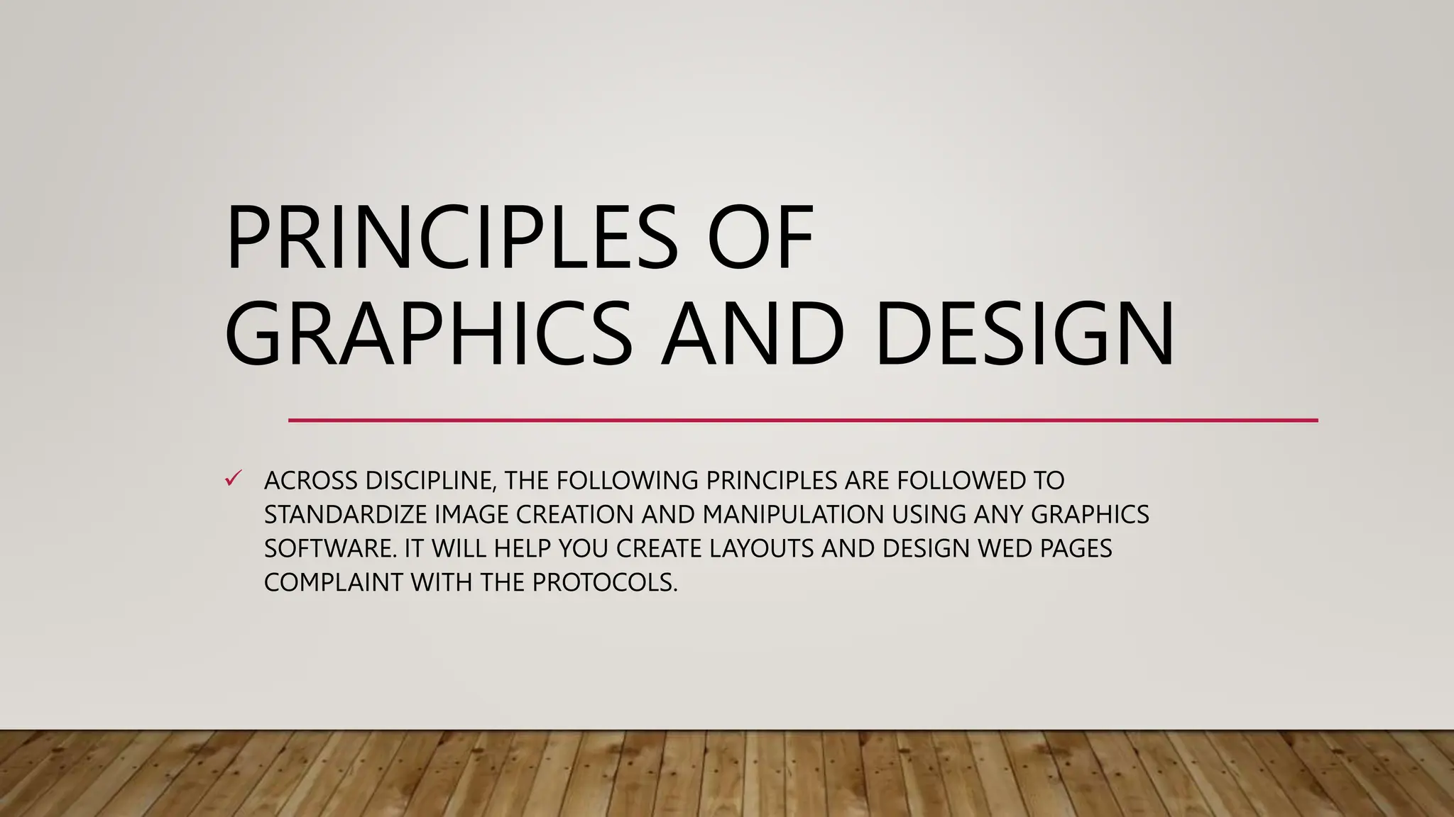 PRINCIPLES OF GRAPHICS AND DESIGN - Yanggo.pptx