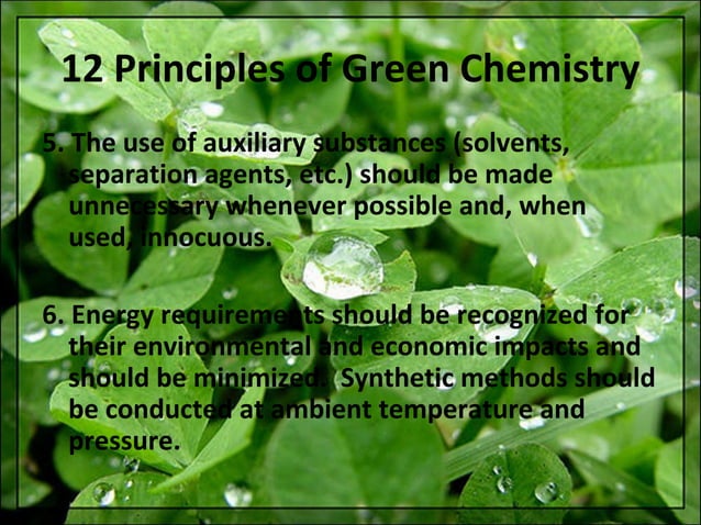 Principles of green chemistry | PPT | Environmental Services Industry ...