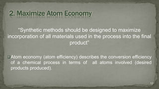 Green Chemistry & Its Principles | PPT