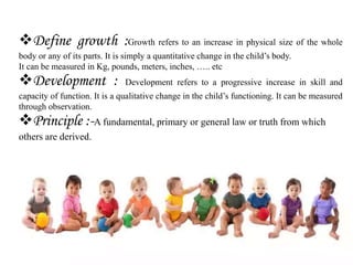 Principles of growth and development | PPTX