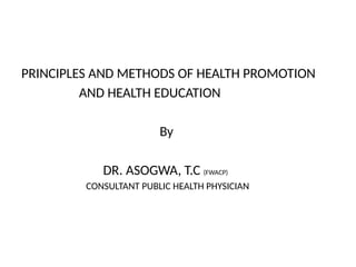 Principles of Health Education & Health promotion.pptx