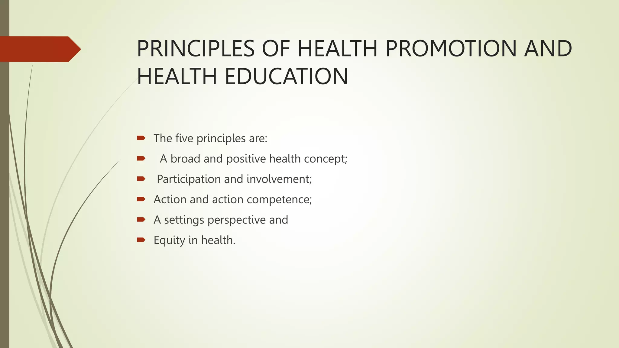 PRINCIPLES OF HEALTH PROMOTION AND HEALTH EDUCATION.pptx