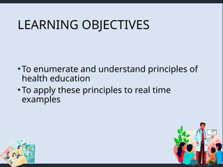 HEALTH EDUCATION: PRINCIPLES OF HEALTH DUCATION.pptx