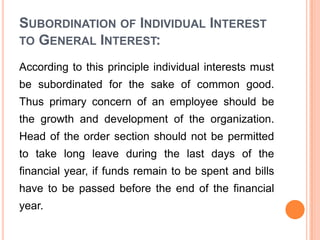 Principle Of Subordination Of Individual Interest To General Interest
