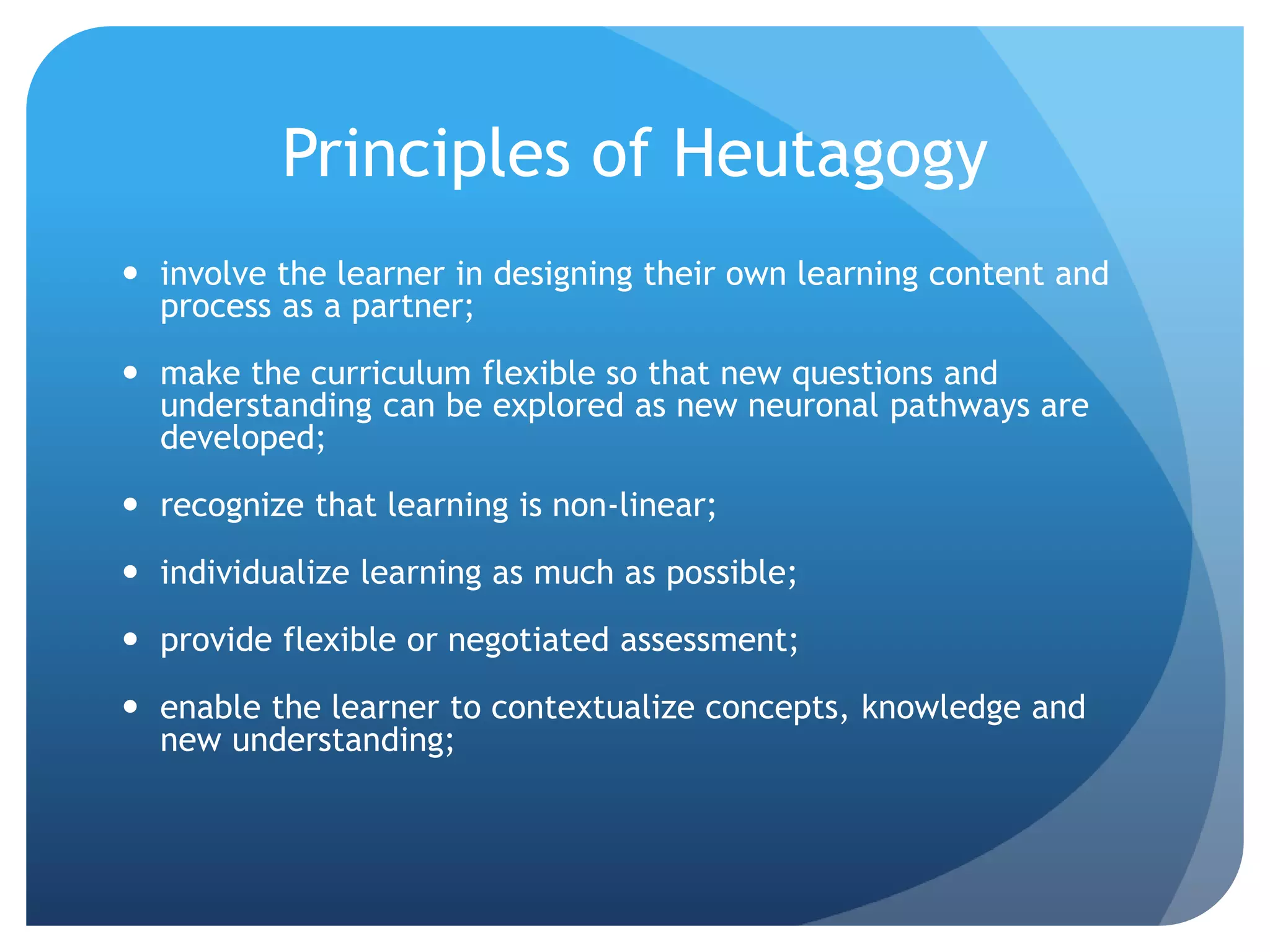 Principles of heutagogy | PPT