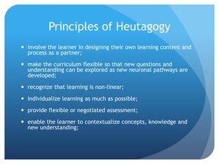 Principles of heutagogy | PPT